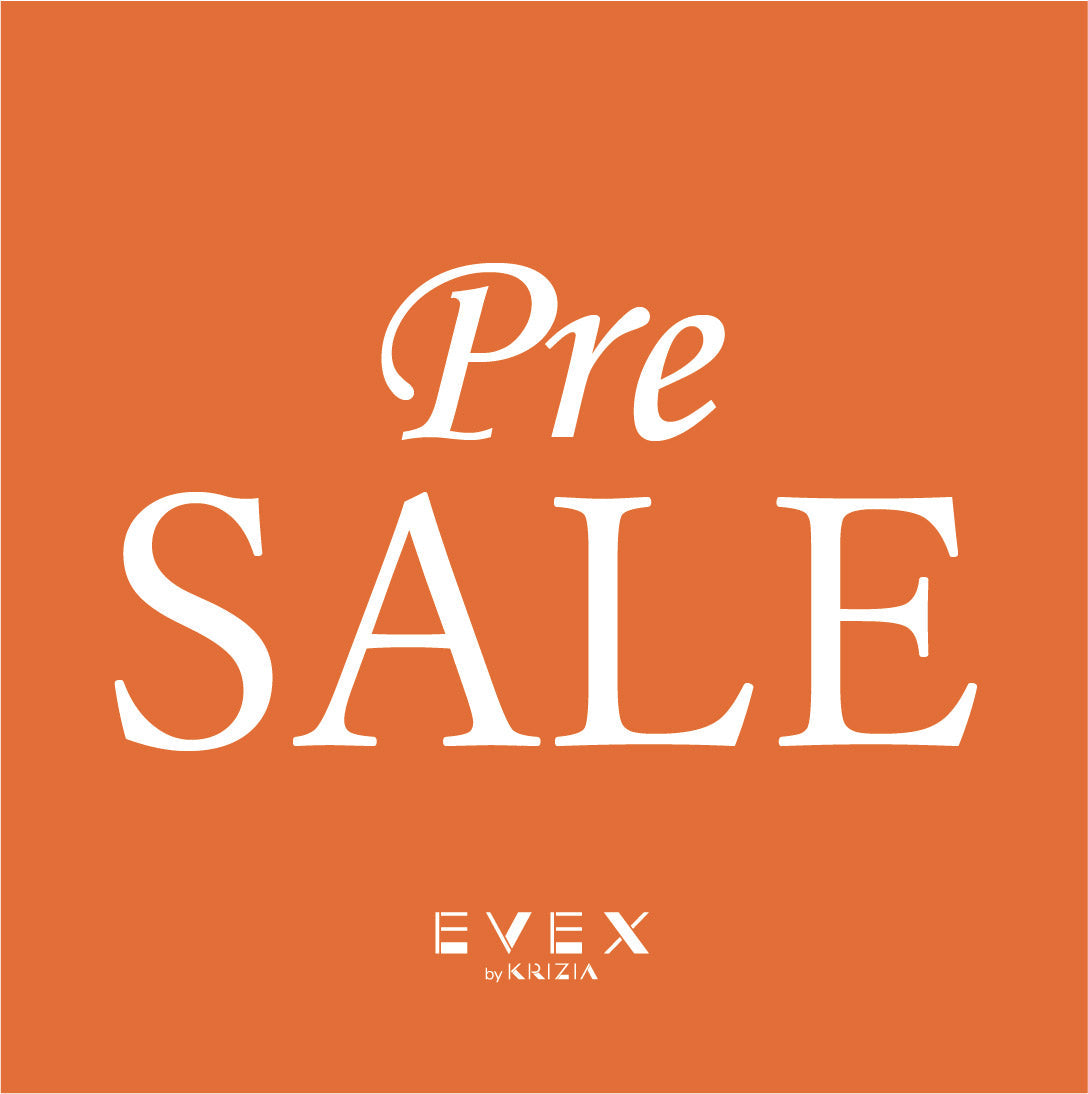EVEX by KRIZIA | PRESALE開催のお知らせ | NEWS｜EVEX by KRIZIA(エヴェックス バイ クリツィア) - SANYO ONLINE STORE | 三陽商会