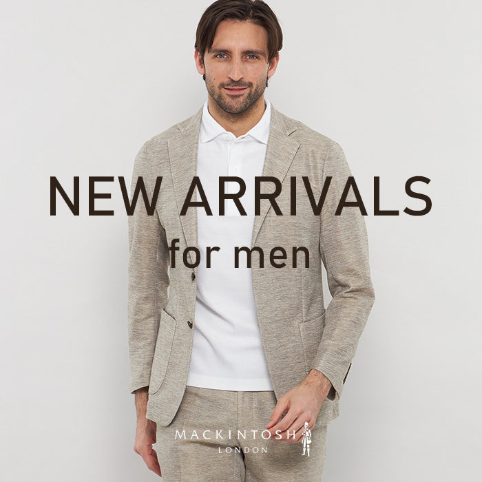 MACKINTOSH LONDON MEN NEW ARRIVALS 新作入荷のお知らせ｜MACKINTOSH LONDON(マッキントッシュ ロンドン) - SANYO ONLINE ...